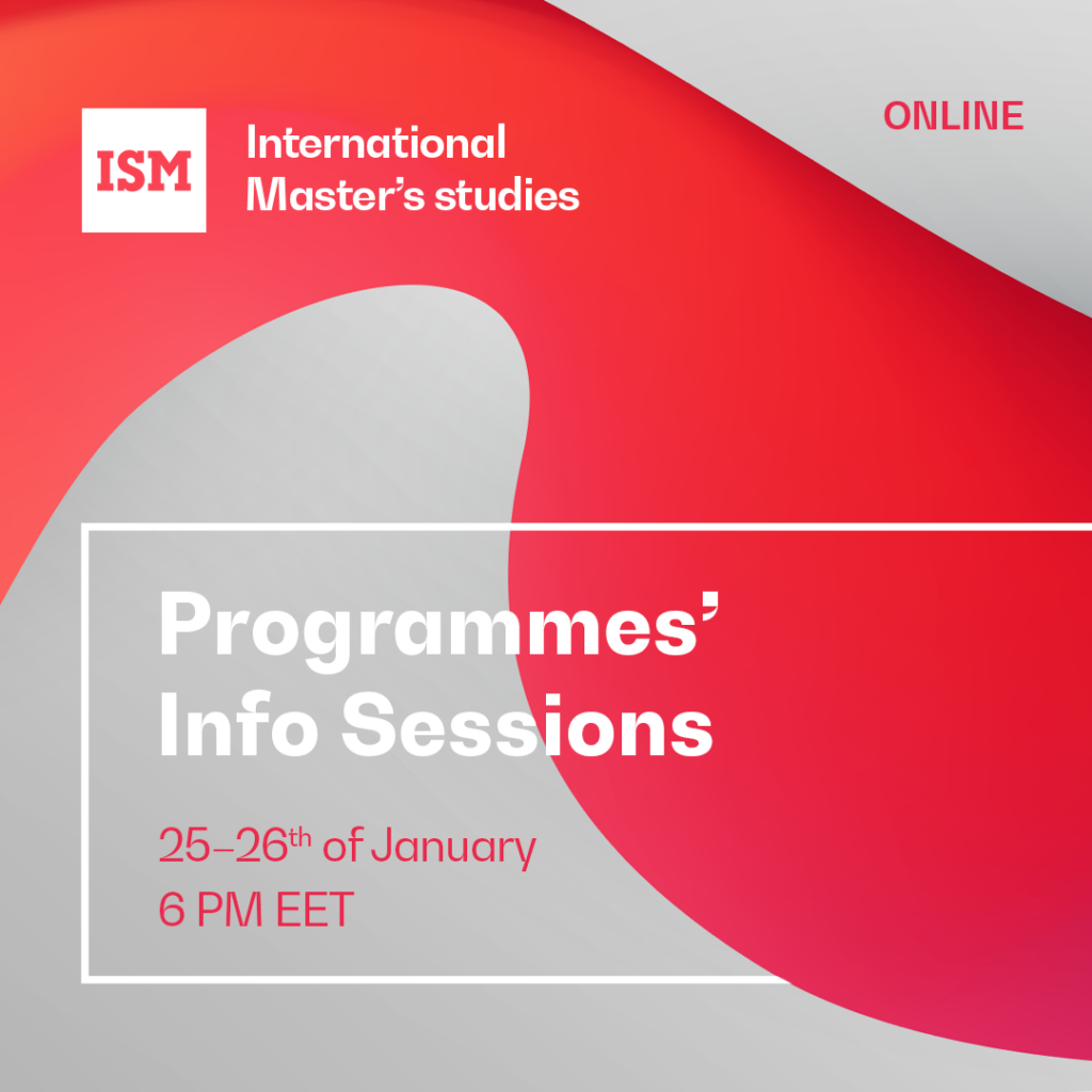 ISM International Master’s Studies Info Sessions on 1-2nd of February ...