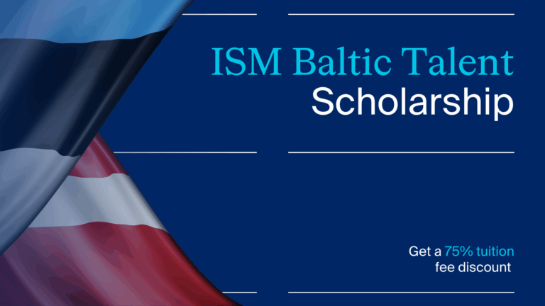 ISM Baltic Talent Scholarship - ISM University of Management and Economics