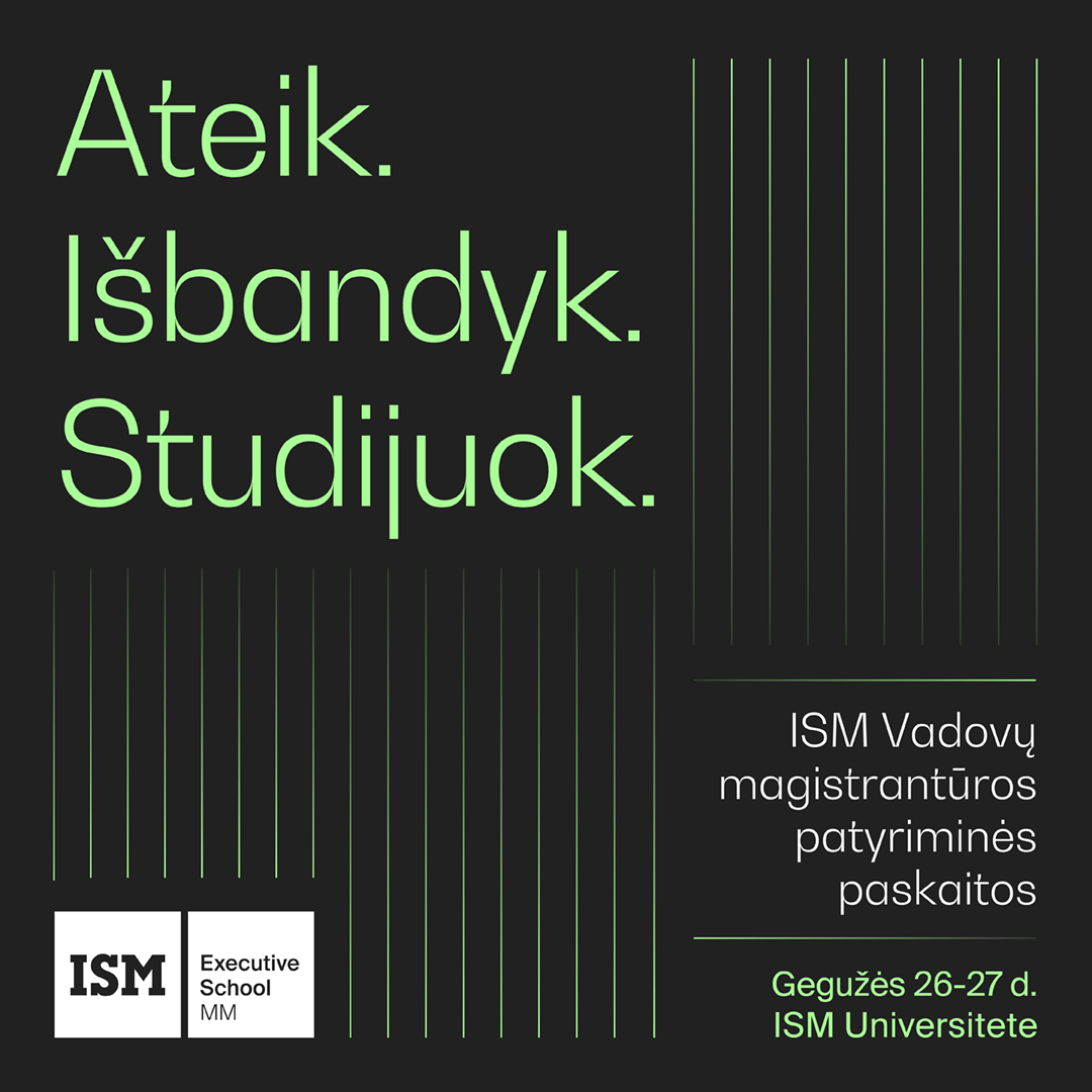 Vadovų magistrantūros patyriminės paskaitos - ISM University of ...