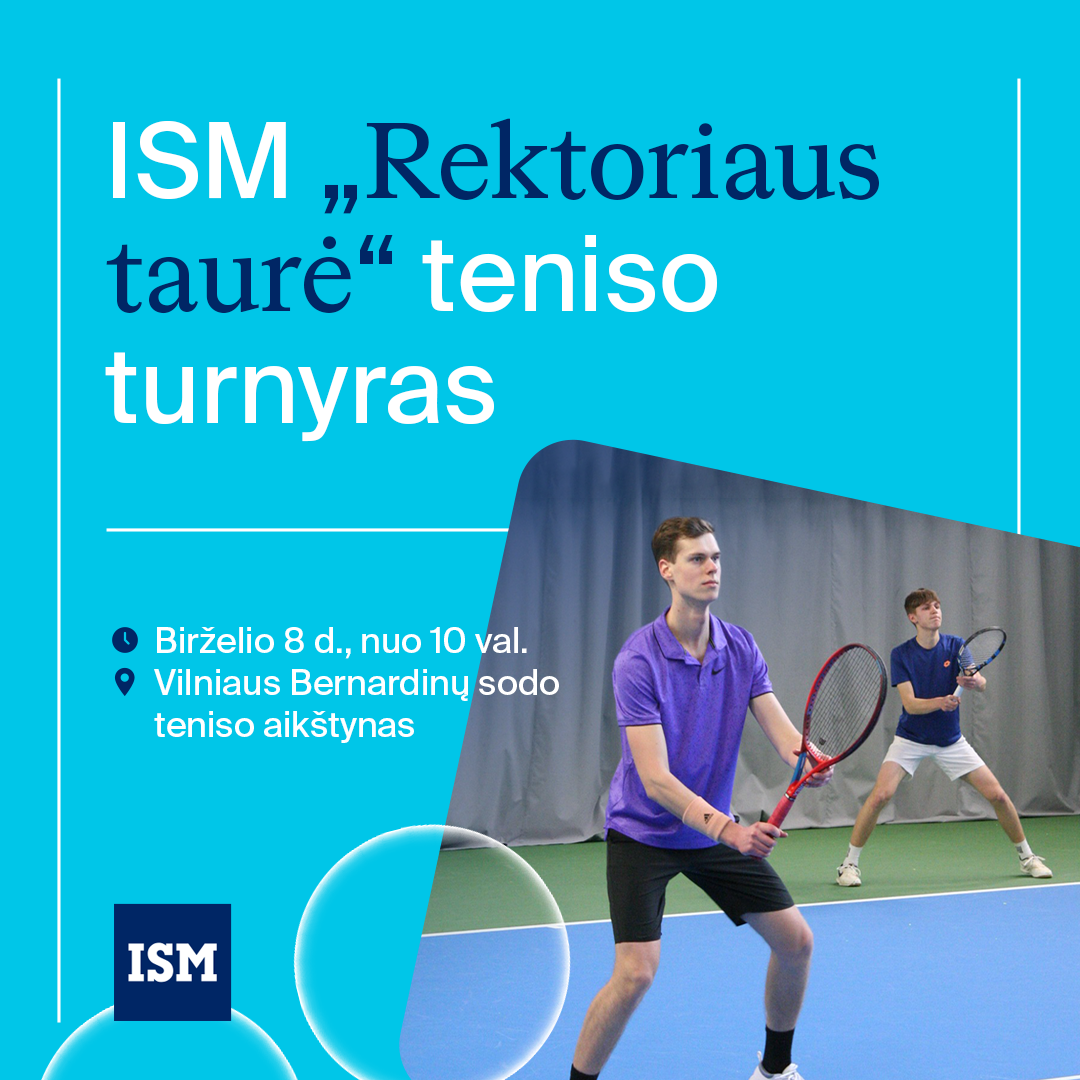 ISM Vadybos ir ekonomikos universitetas - ISM University of Management and Economics